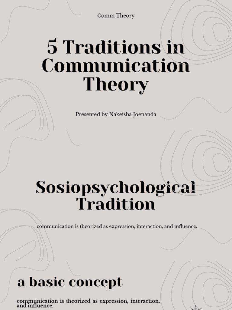 5 Traditions Comm Theory | PDF | Rhetoric | Phenomenology (Philosophy)