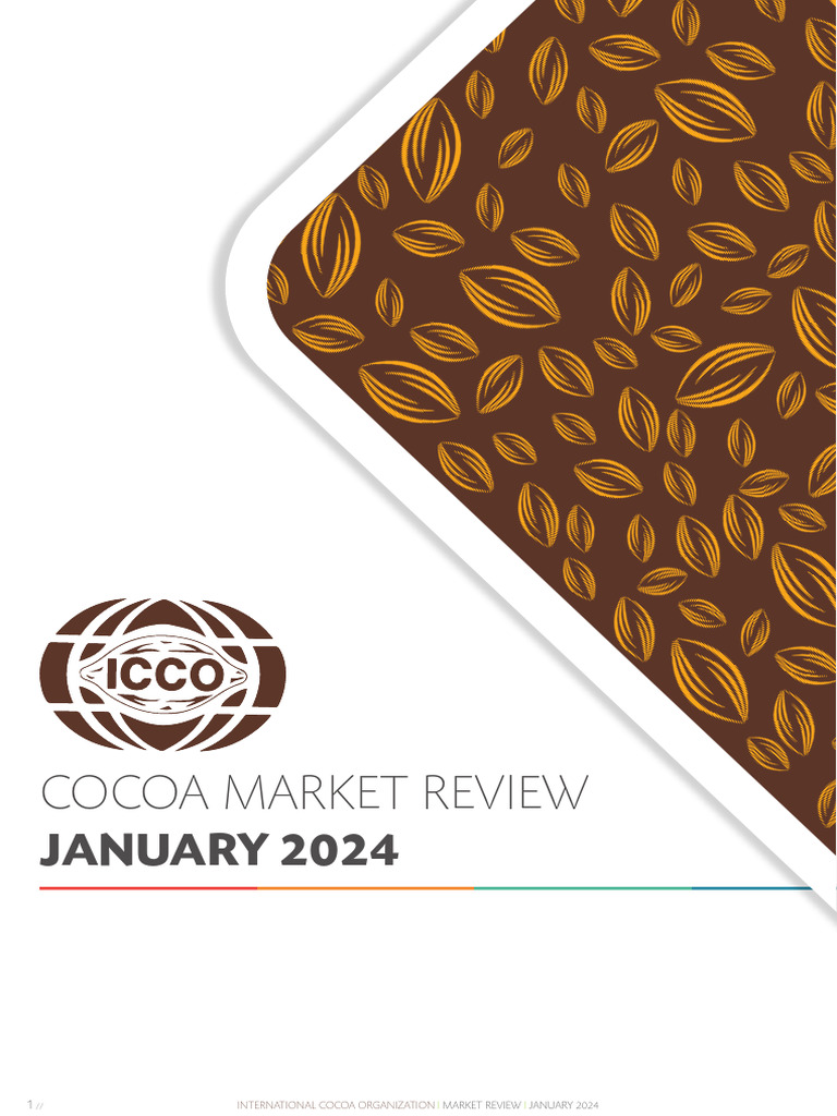 ICCO Monthly Cocoa Market Report - January 2024 | PDF | Cocoa Bean ...