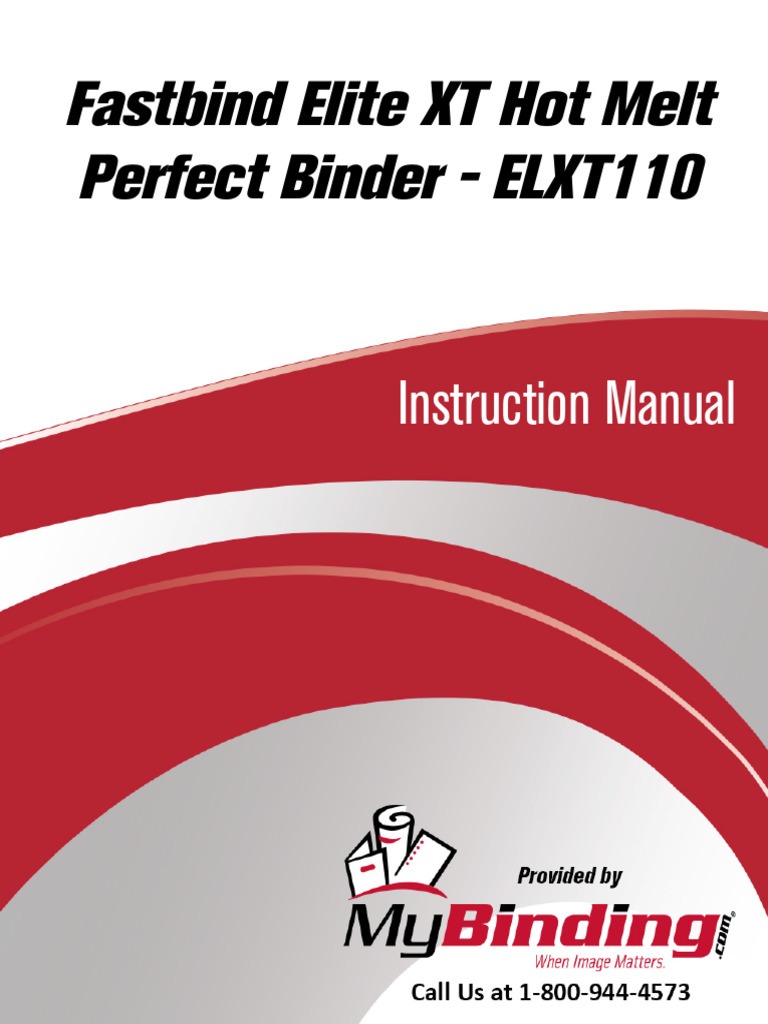 Fastbind Elite XT Hot Melt Perfect Binder ELXT110 User Manual | PDF | Adhesive | Bookbinding