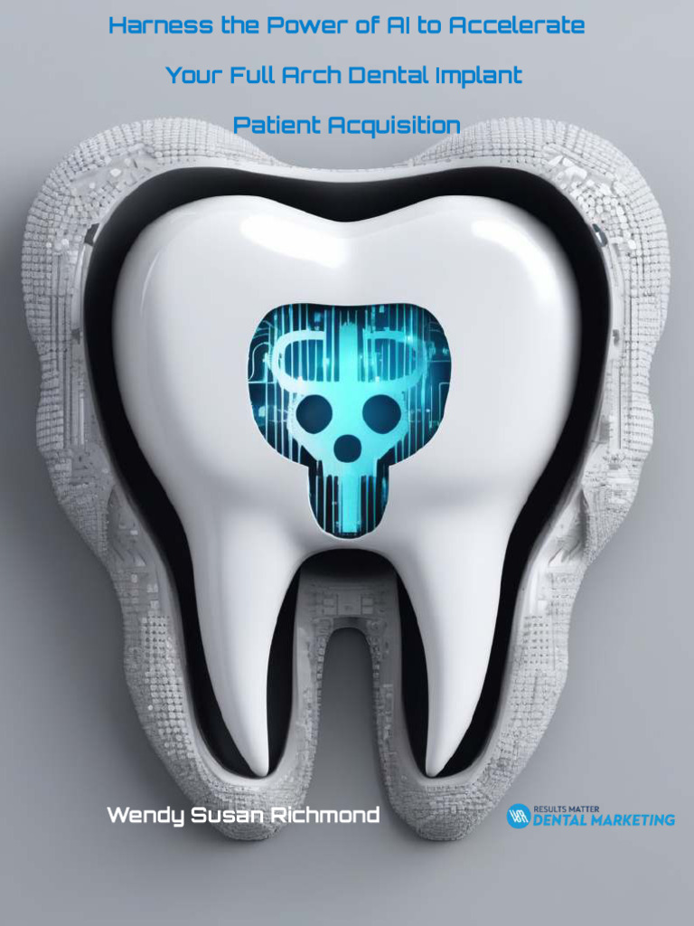 Harness The Power of Ai To Accelerate Your Full Arch Dental Implant ...