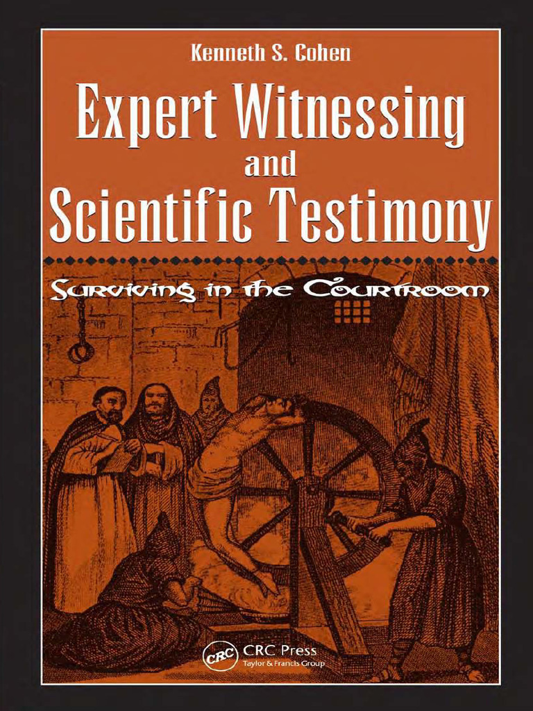 Expert Witnessing and Scientific Testimony - Surviving in The Courtroom ...
