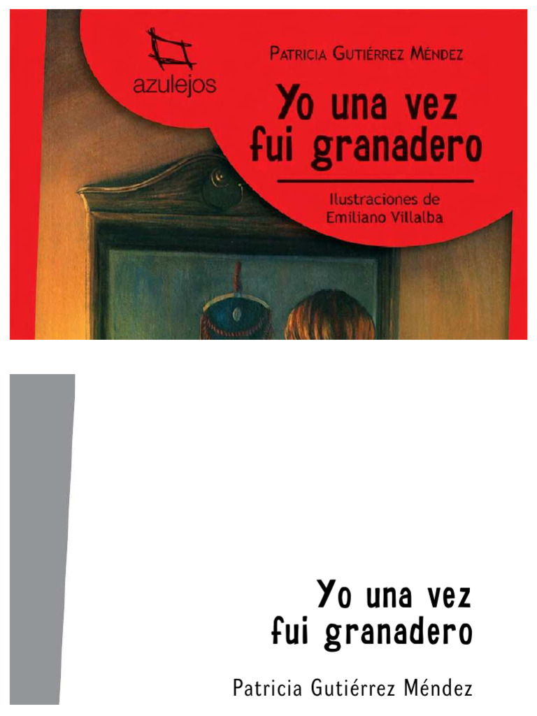 Yo Una Vez Fui Granadero | PDF