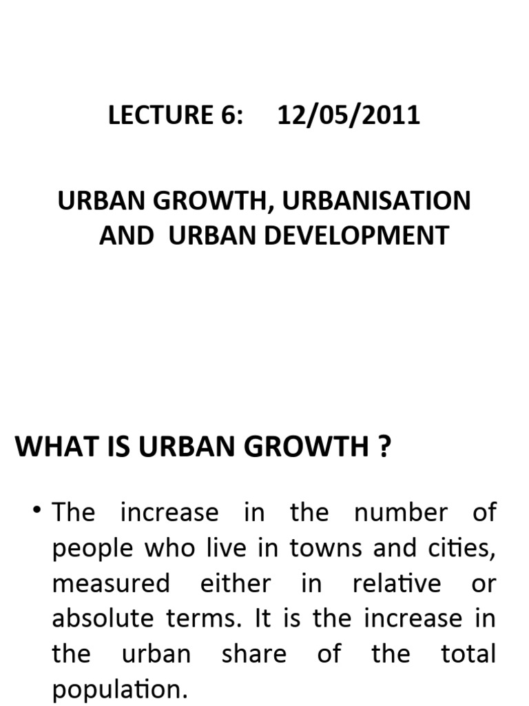 Urbanisation and Urban Development | Download Free PDF | Urbanization ...