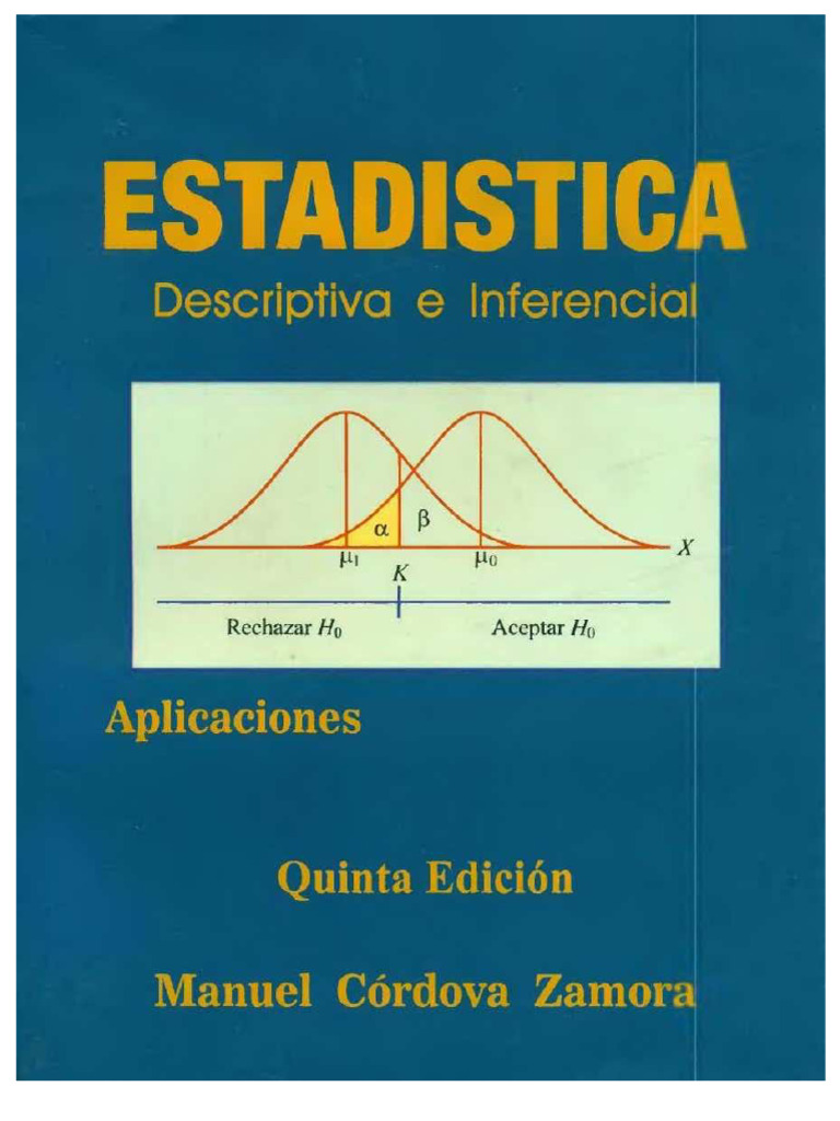 PDF Estadistica Descriptiva e Inferencial Manuel Cordova Zamora ... PDF Estadistica Descriptiva e Inferencial Manuel Cordova Zamora ...