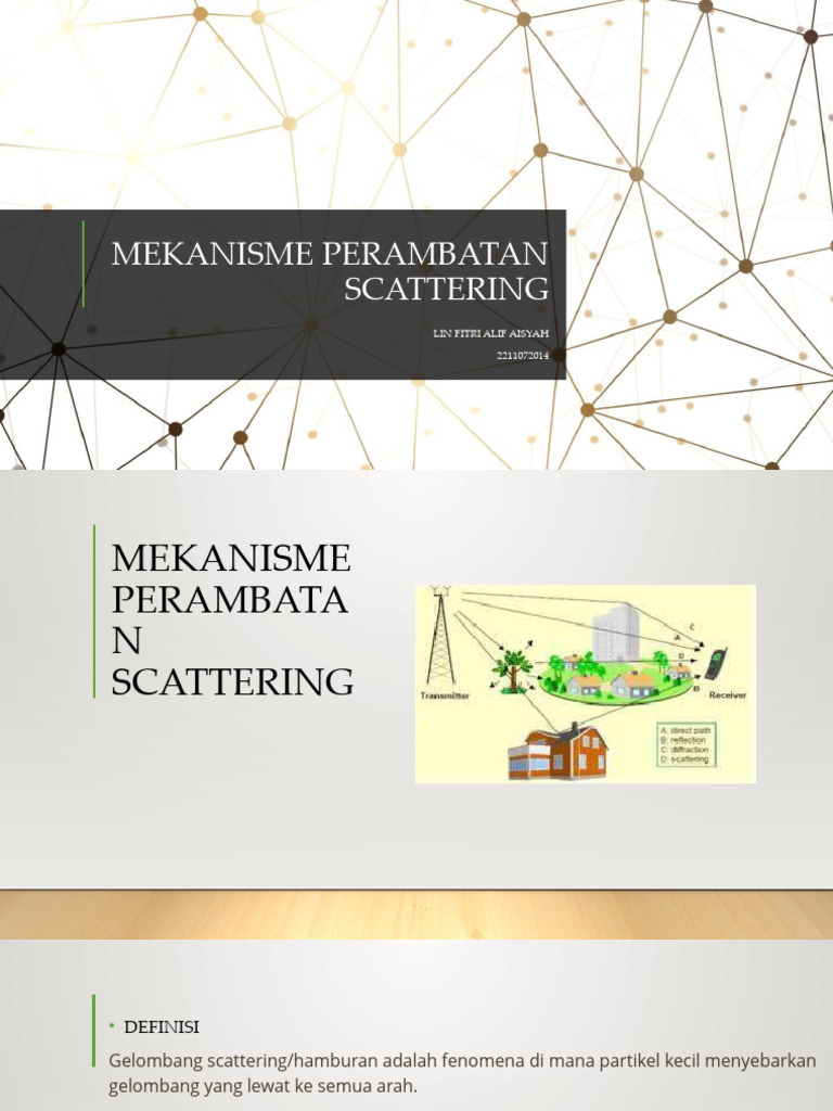 Mekanisme Perambatan Scattering Lin | PDF