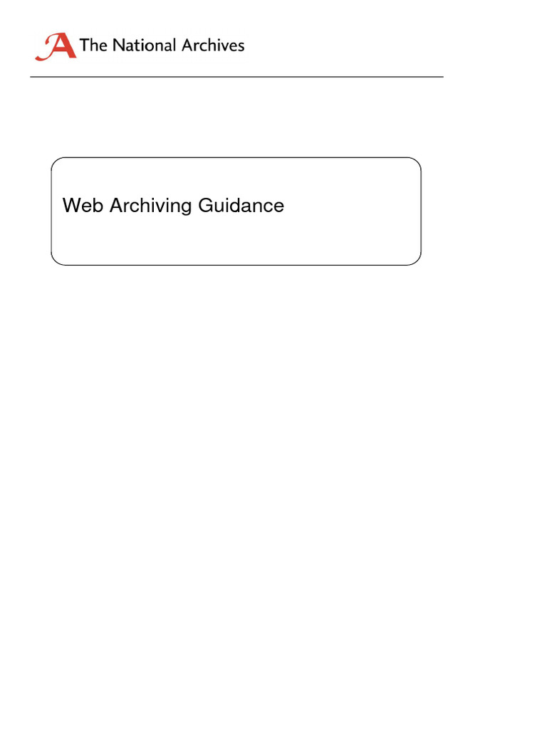 Web Archiving Guidance | PDF | World Wide Web | Internet & Web
