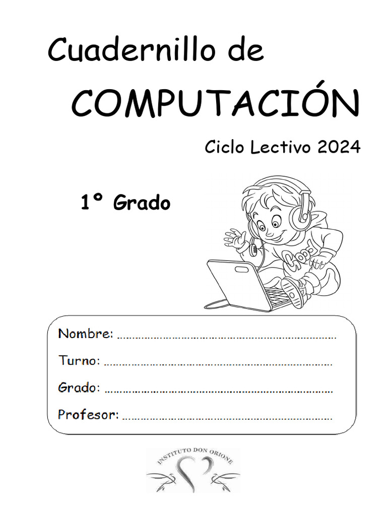 Cuadernillo Computaci-N 1 - Grado - 2024 | PDF | Color | Teclado