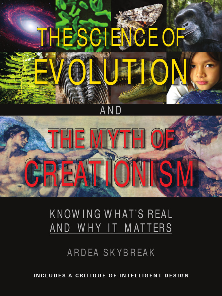 The Science of Evolution and The Myth of Creationism | PDF | Creationism | Intelligent Design