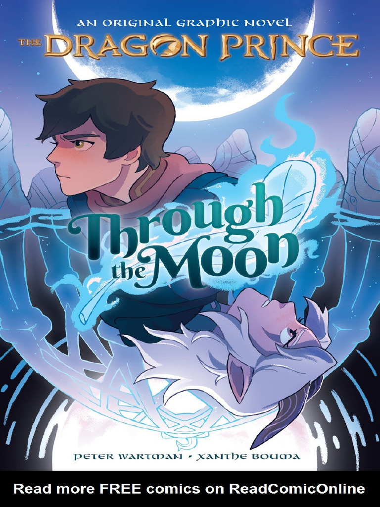 The Dragon Prince - Through The Moon | PDF