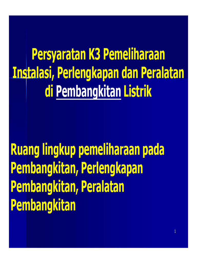 Persyaratan K3 Pemeliharaan Instalasi, Perlengkapan Dan Peralatan Di ...
