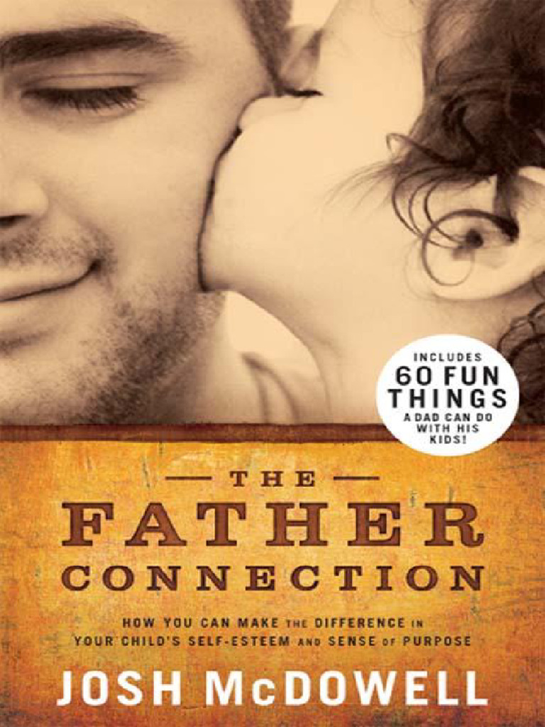 La Connección Del Padre - Josh McDowell | PDF | Amor | Dios el padre