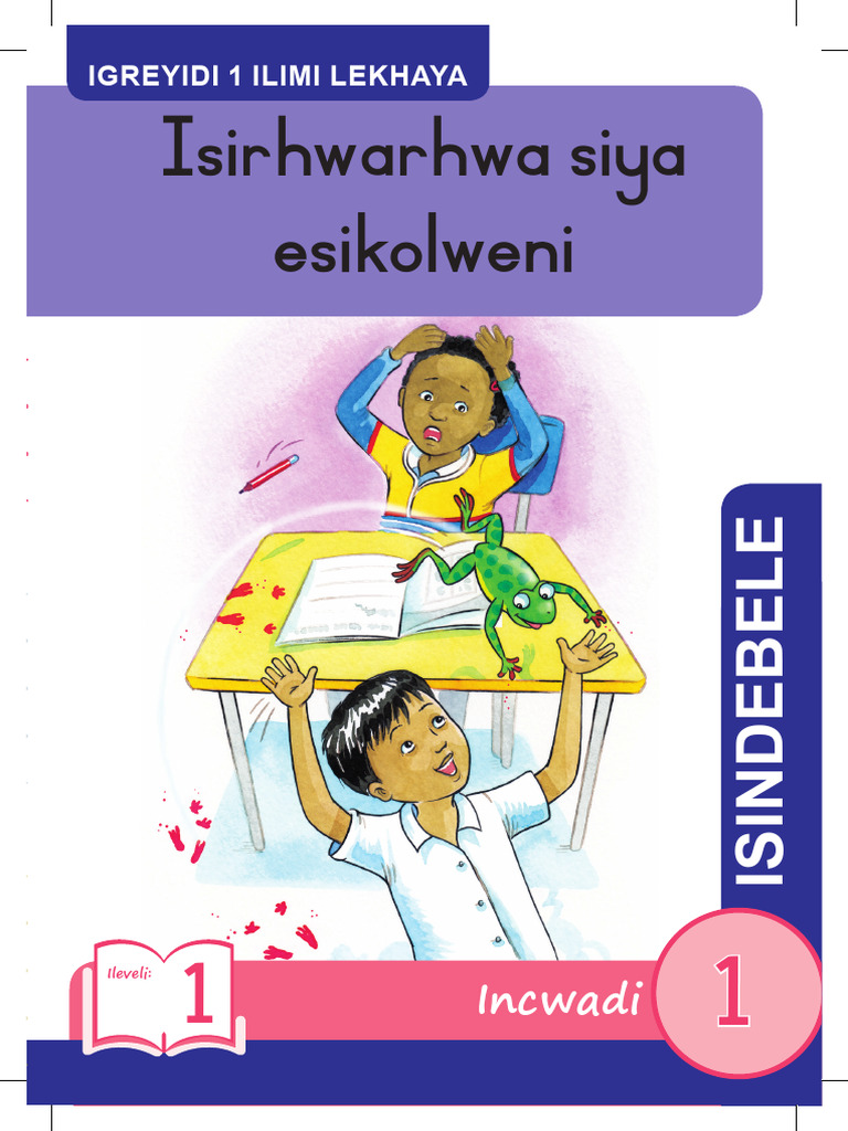 HL - g01 - readerPRINT - Lev1 - bk1 - FRG Goes To School - Ndebele | PDF | Language Arts ...
