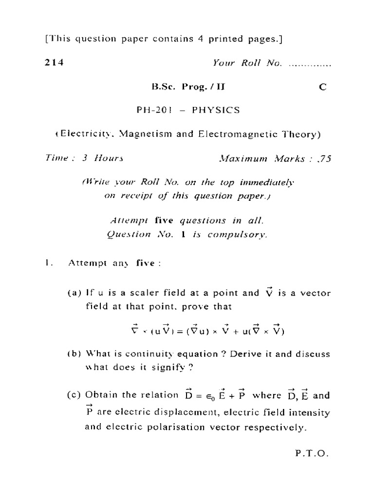 BSC (Prog) Ii PH-201 Physics (Electricity, Magnetism & Electromagnetic Theory) | PDF