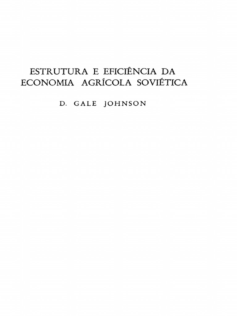 estrutura e eficiência da economia da economia agrícola soviética - D ...