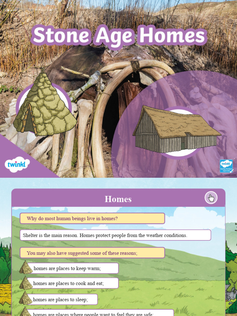 t2 H 4821 Stone Age Homes Powerpoint Ver 1 | PDF | Stone Age | Paleolithic
