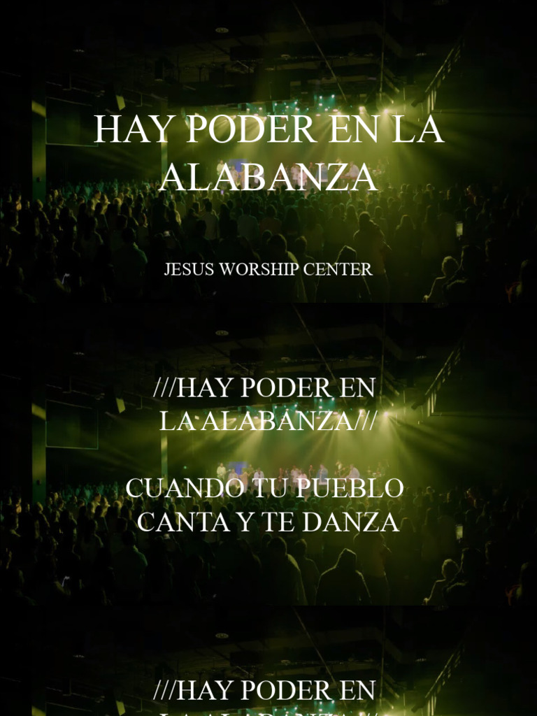 HAY PODER EN LA ALABANZA, Jesus Worship Center | PDF