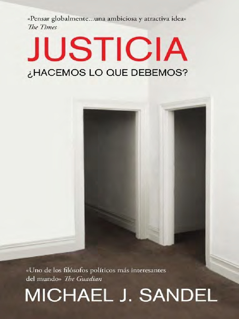 Sandel-Justicia, Hacemos Lo Que Debemos | PDF