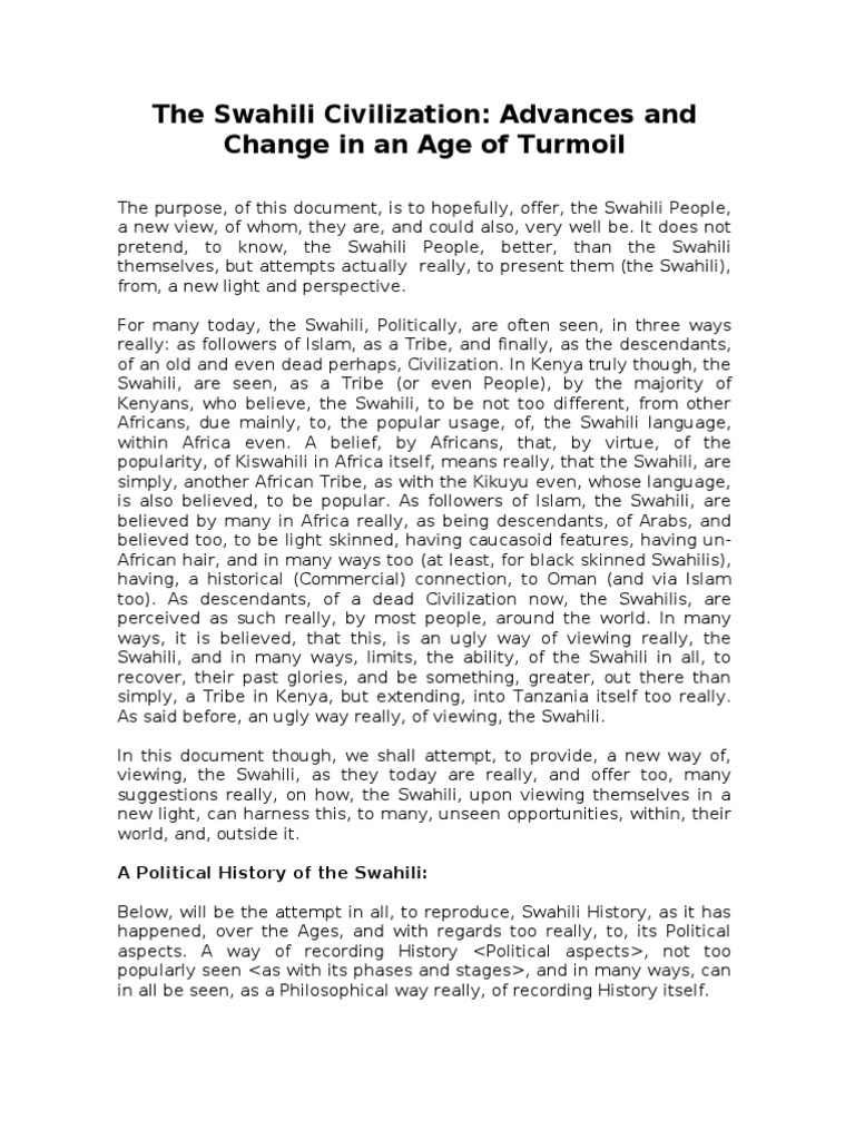 The Swahili Civilization: Advances and Change in An Age of Turmoil ...