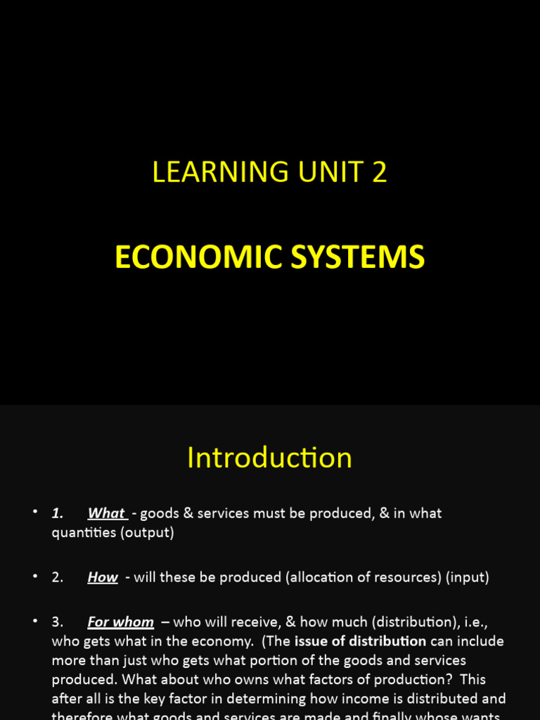 LU2 CH2 Economic Systems | PDF | Market (Economics) | Economic System