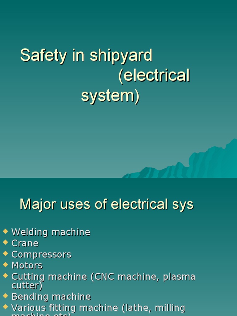 Safety in Shipyard (Electrical Sys) | PDF | Electrical Wiring | Power ...