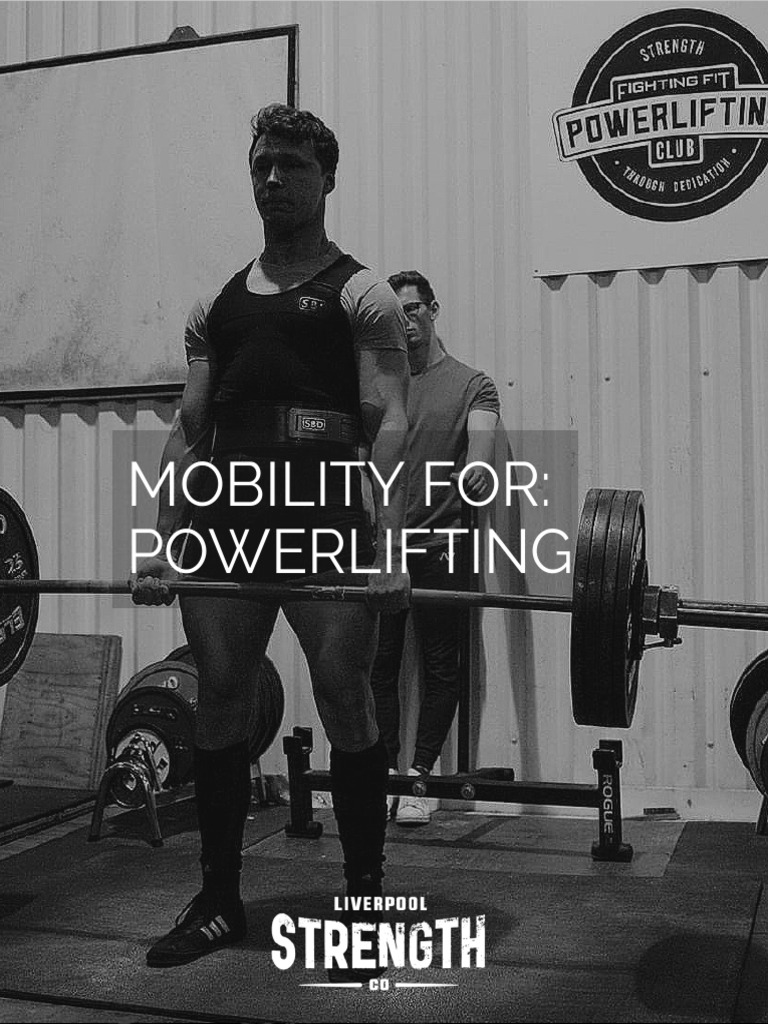 Mobility+for +powerlifting 7474 | PDF | Flexibility (Anatomy ...