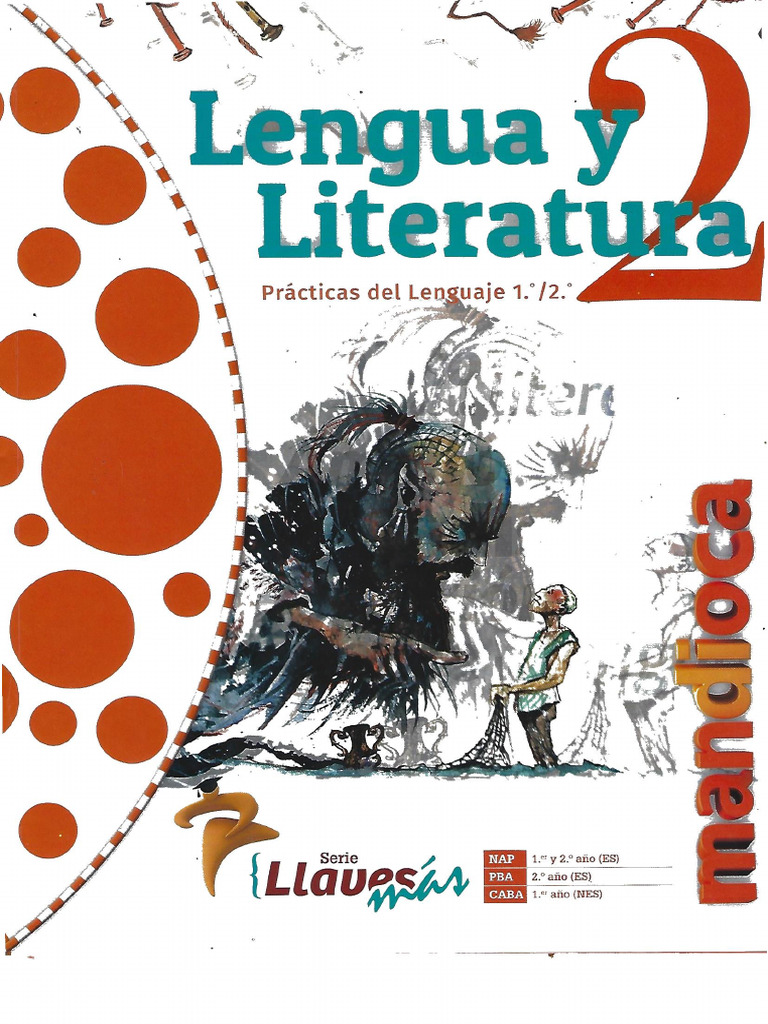 Lengua y Literatura 2 Mandioca Serie Llave Mas Completo | PDF