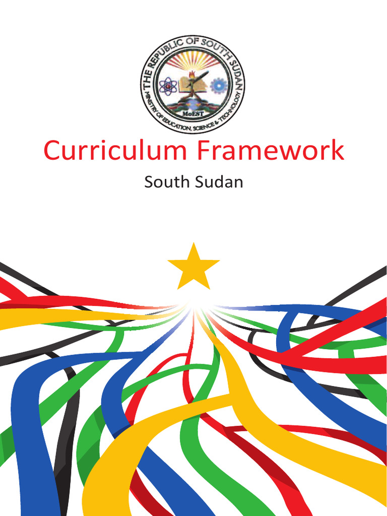 South Sudan Curriculum Framework | PDF | Curriculum | Learning