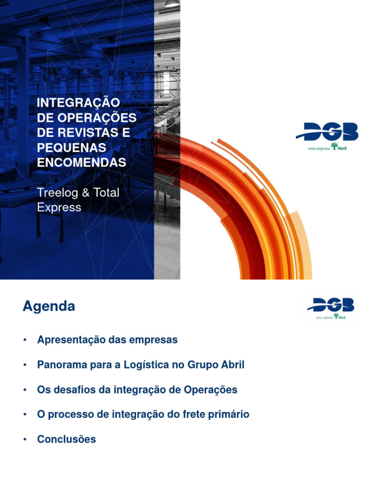 INTEGRAÇÃO DE OPERAÇÕES DE REVISTAS E PEQUENAS ENCOMENDAS. Treelog ...