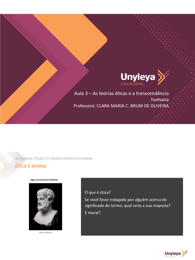 Aula 3 - As Teorias Éticas e A Transcendência Humana UNYLEYA | PDF ...