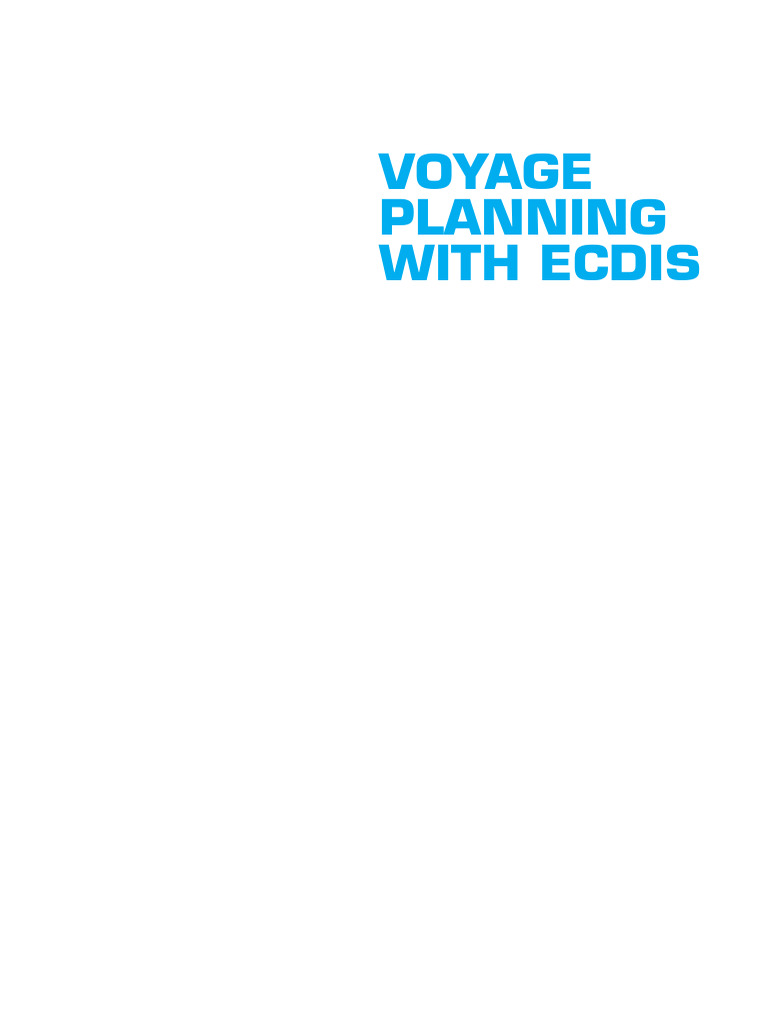 Voyage Planning With Ecdis | PDF | Navigation