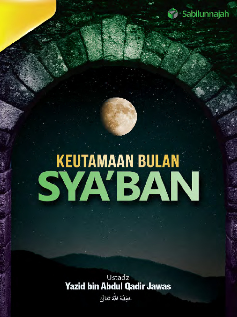 Keutamaan dan Amalan di Bulan Sya’ban | PDF