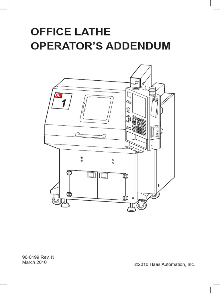 Office Lathe Operator'S Addendum: ©2010 Haas Automation, Inc. 96-0199 ...