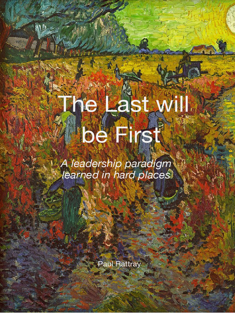 The Last Will Be First | PDF | Leadership | Sacrifice