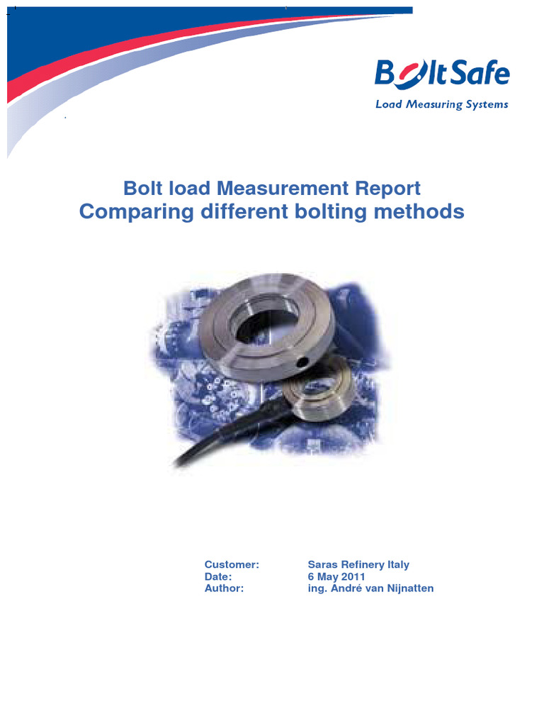 Bolt load Measurement Report - Comparing different bolting methods ...