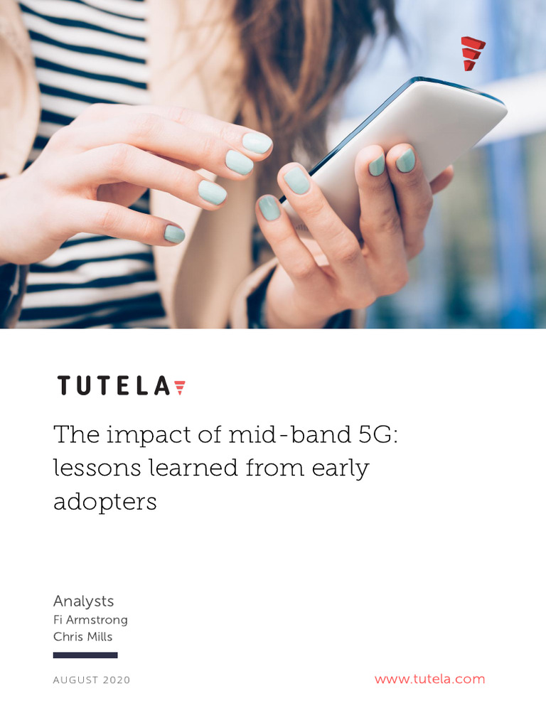 The Impact of Mid-Band 5G - Lessons Learned From Early Adopters | PDF ...