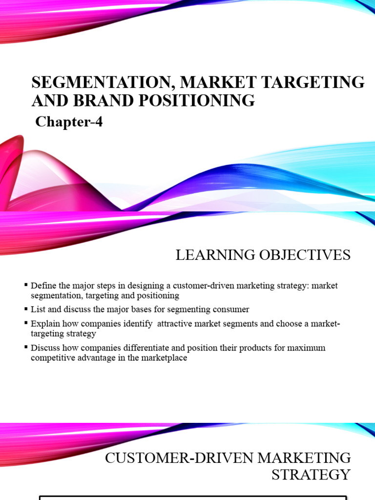 Chapter 04 - Market Segmentation, Targeting and Positioning | PDF