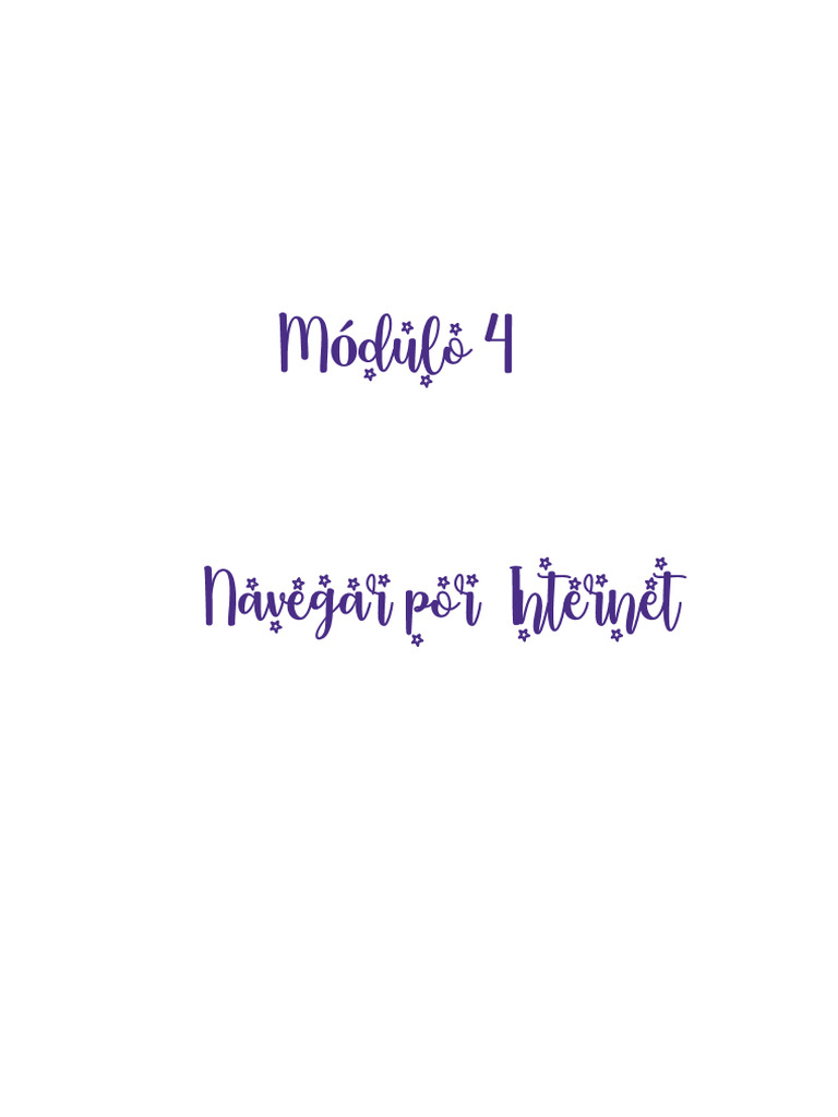 Navega Internet Modulo 4 | PDF | Red mundial | Internet y web