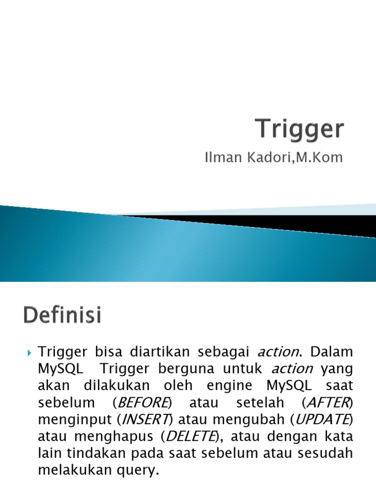 Pembuatan Trigger MySQL untuk PIN dan Stok | PDF