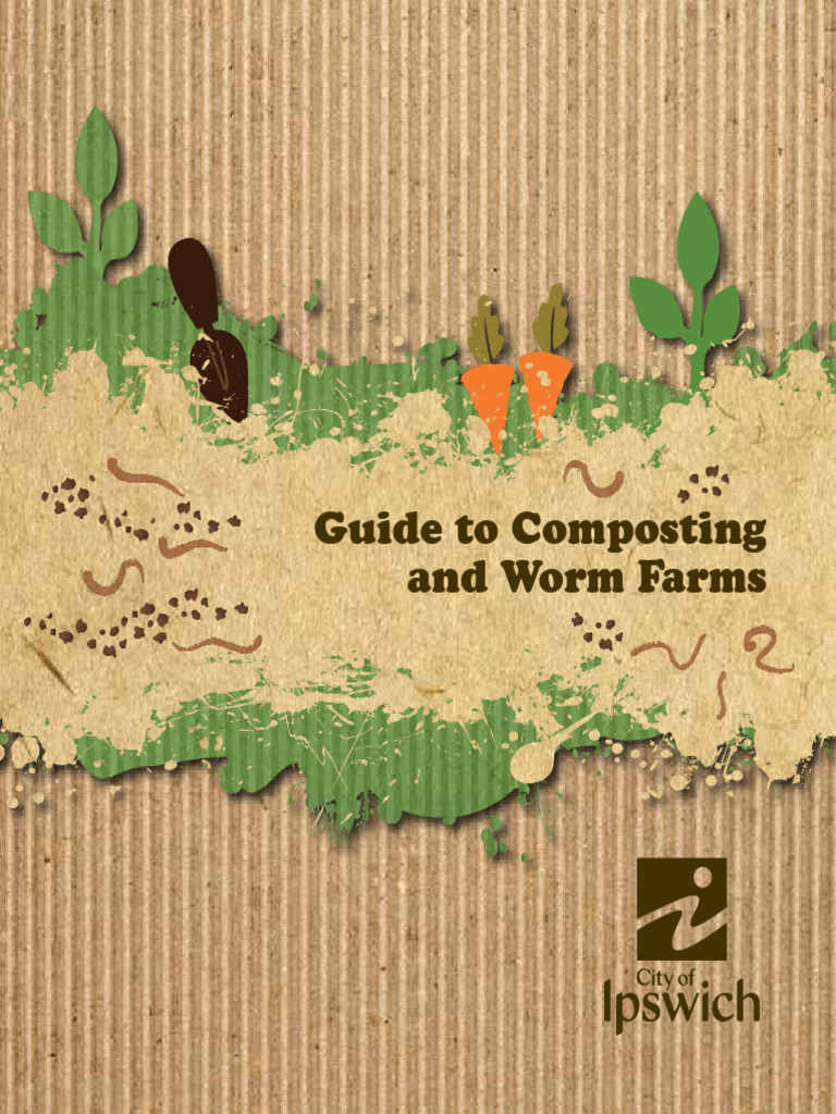Worm-Farm-Guide | PDF | Compost | Agriculture
