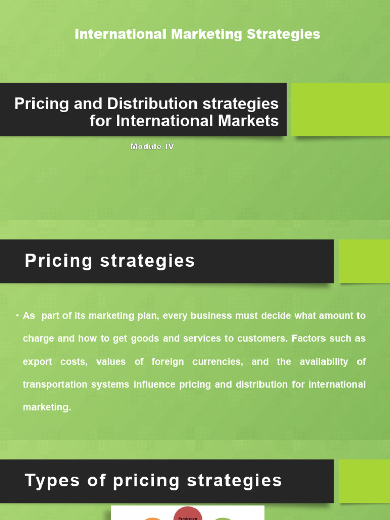 International Pricing and Distribution Strategies | PDF | Pricing | Prices
