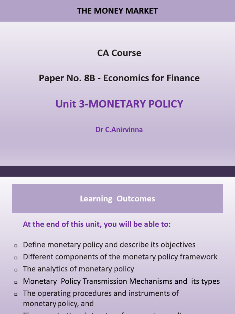 DR Chivukula Annirvinna Chapter 3 Unit 3 Monetary Policy 1653047575 | PDF | Monetary Policy ...