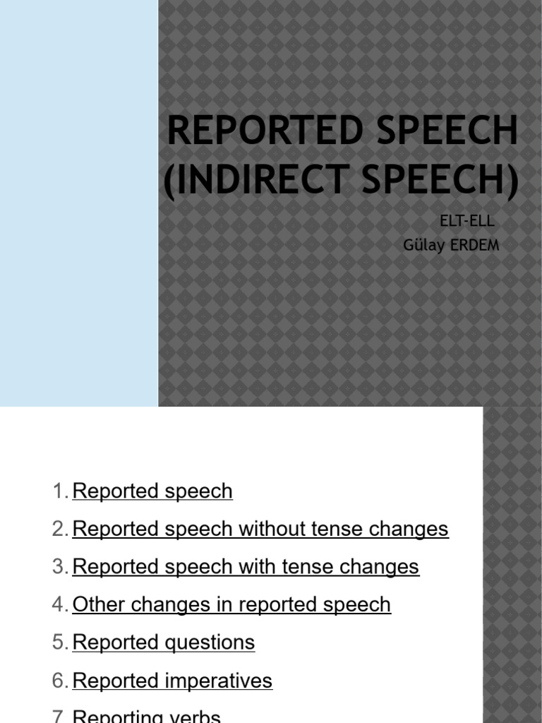 Reported Speech Basics | PDF | Grammatical Tense | Syntax