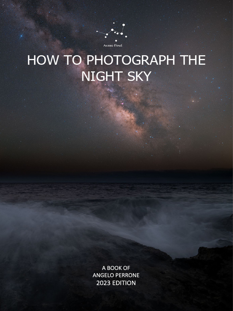 HOW TO PHOTOGRAPH NIGHT SKY | PDF
