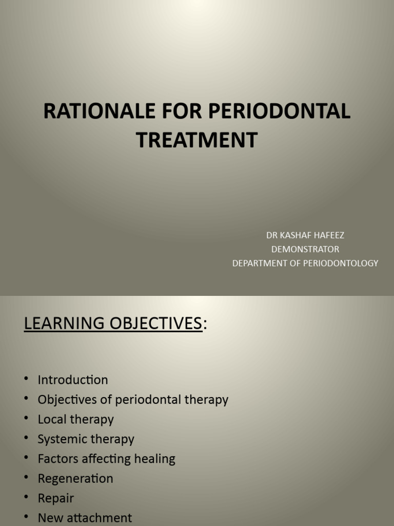 Rationale For Periodontal Treatment | PDF | Periodontology | Healing
