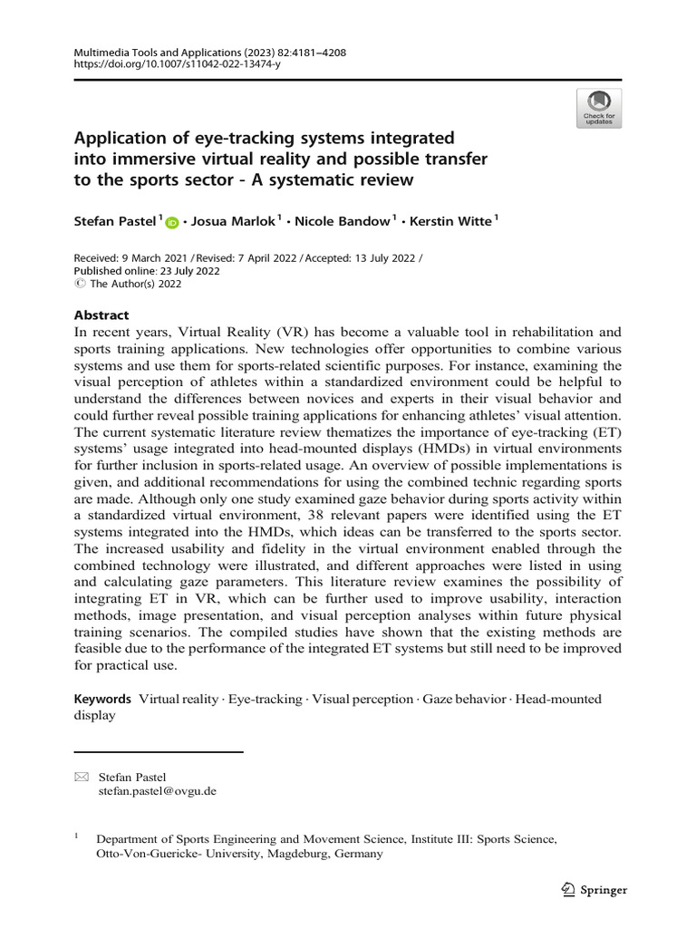 Application of Eye-Tracking Systems Integrated Into Immersive Virtual Reality and Possible ...