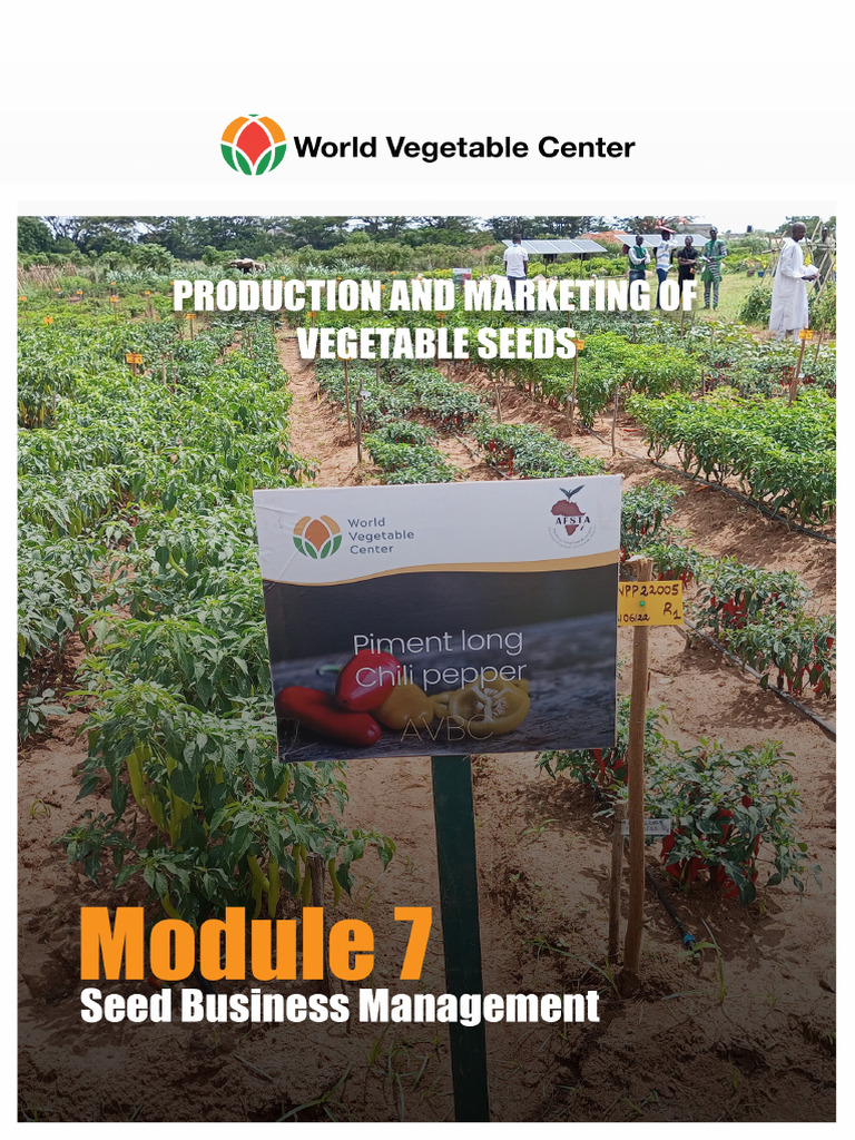 Vegetable Seed Production and Marketing - Module 07 Seed Business ...