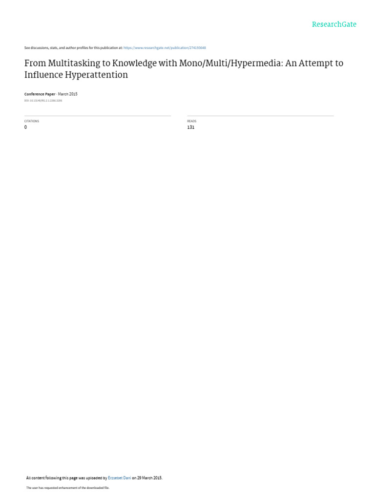 From Multitasking To Knowledge With MonoMultiHypermedia An Attempt To Influence Hyperattention ...