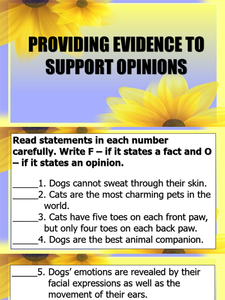 Providing Evidence To Support Opinions | Download Free PDF | Pet | Cats