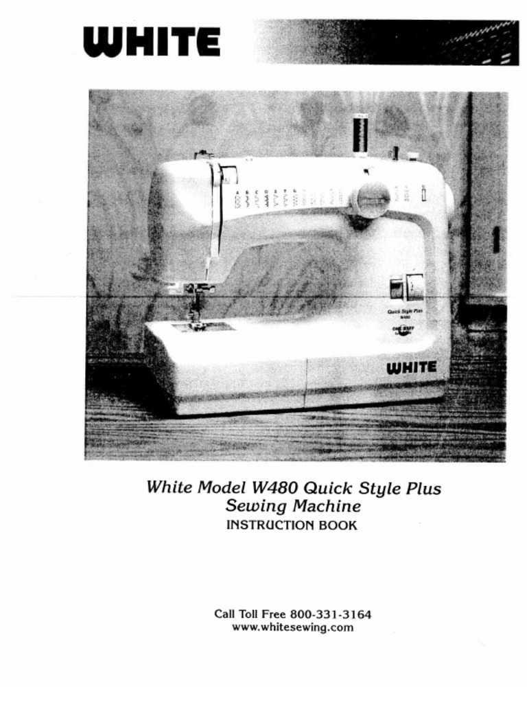 White W480 Sewing Machine Instruction Manual | PDF | Sewing Machine ...