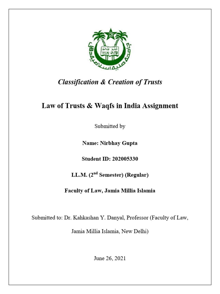 Nirbhay Gupta - Law of Trusts & Waqfs in India Assignment | PDF | English Trust Law | Property Law